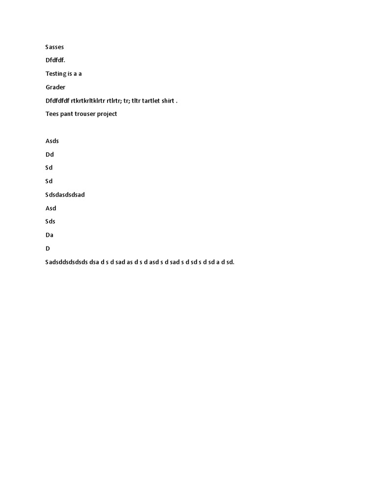 Sasses Dfdfdf. Testing Is A A Grader DFDFDFDF RTKRTKRLTKLRTR RTLRTR TR ...