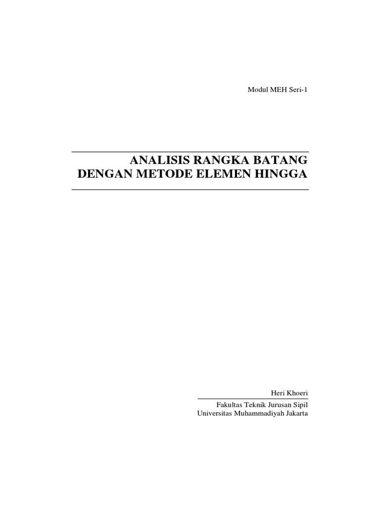ANALISIS STRUKTUR RANGKA BATANG DENGAN METODE ELEMEN HINGGA MENGGUNAKAN ...