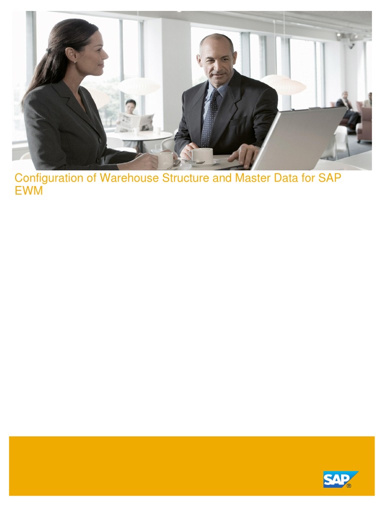 Configuration of Warehouse Structure and Master Data For SAP EWM | PDF ...
