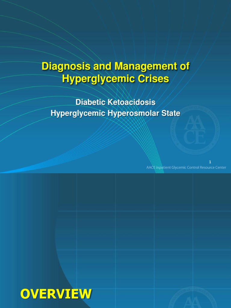 Diagnosis and Management of Hyperglycemic Crises: Diabetic Ketoacidosis ...