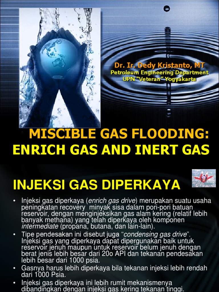 6a - Enrich Gas and Inert Gas (Miscible Gas Flooding) | PDF