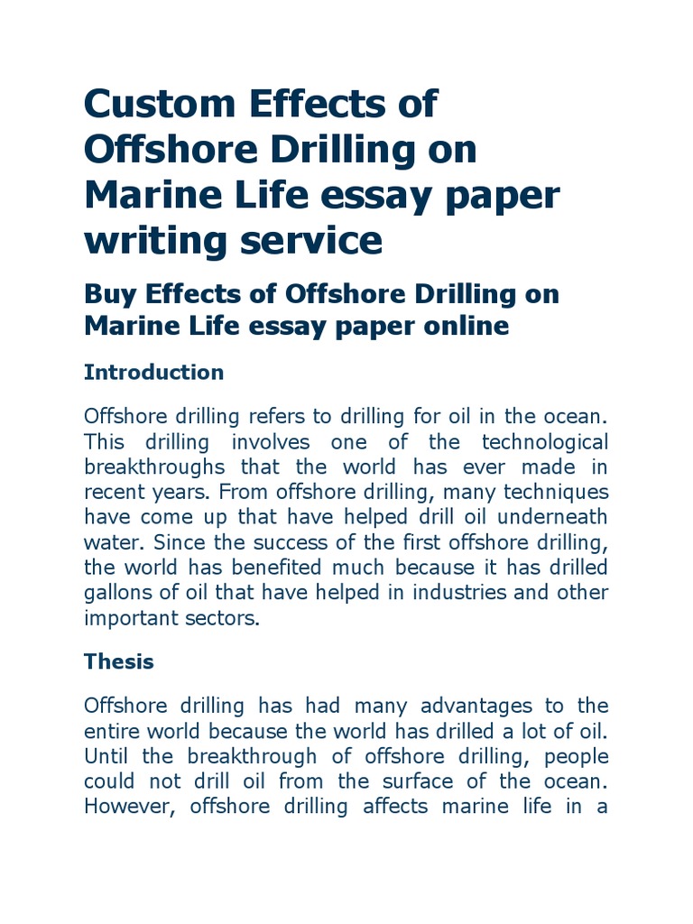 Custom Effects of Offshore Drilling On Marine Life Essay Paper Writing ...