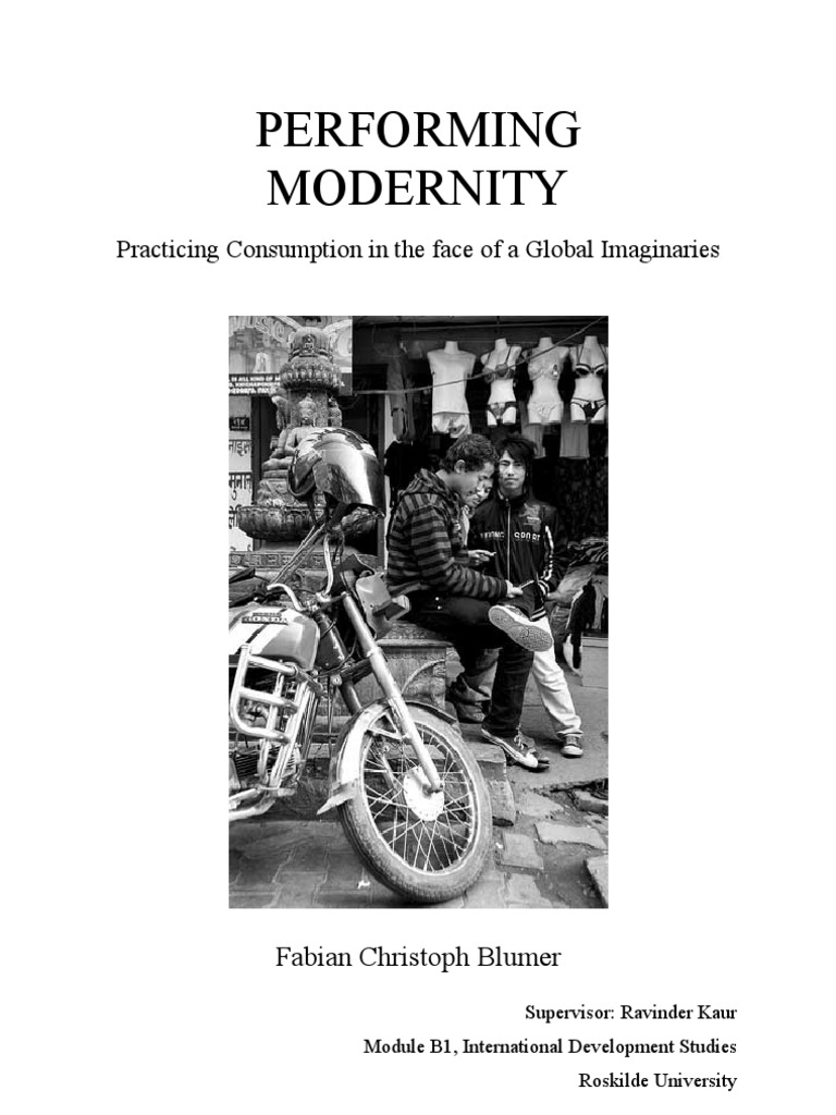 Performing Modernity: Practicing Consumption in The Face of A Global ...