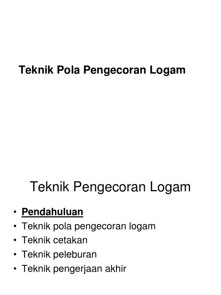 Teknik Pengecoran Logam | PDF