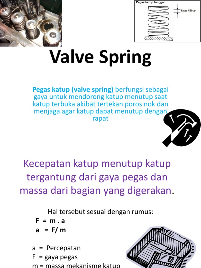 Fungsi dan Kegunaan Valve Spring | PDF | Griya & Taman | Sains & Matematika