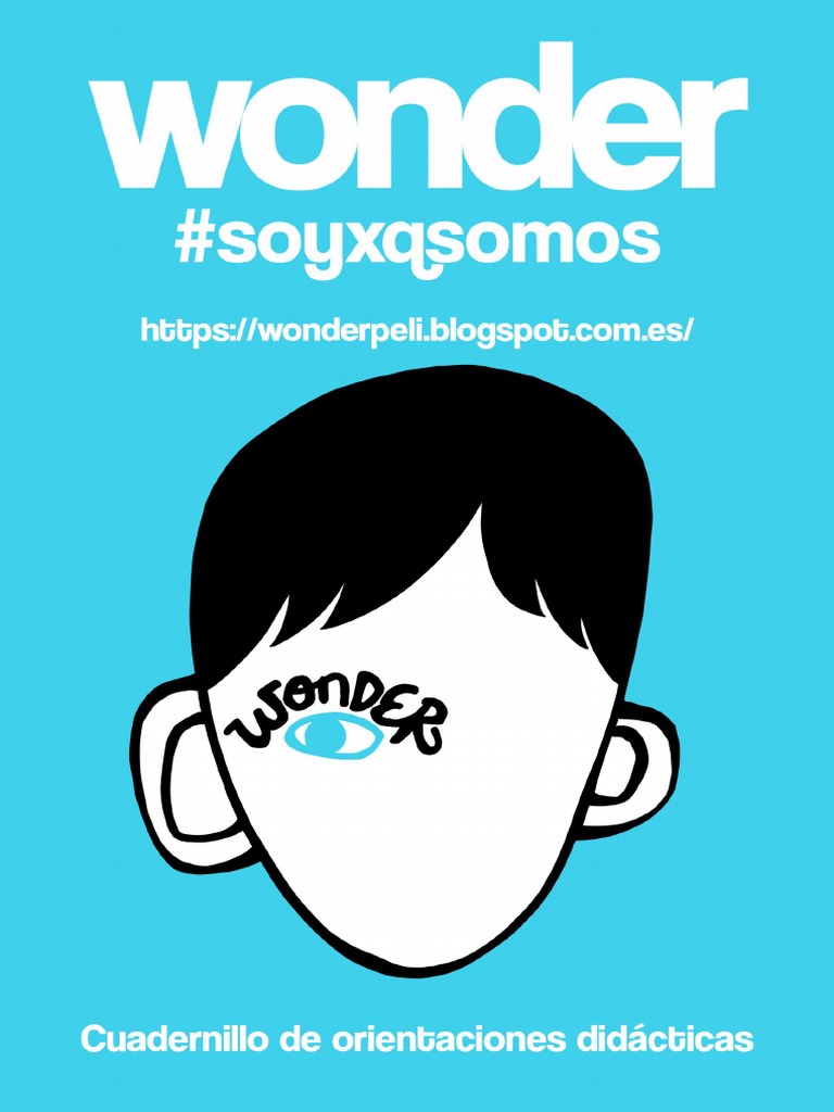 Orientaciones para la película Wonder | PDF | Animación | Aprendizaje