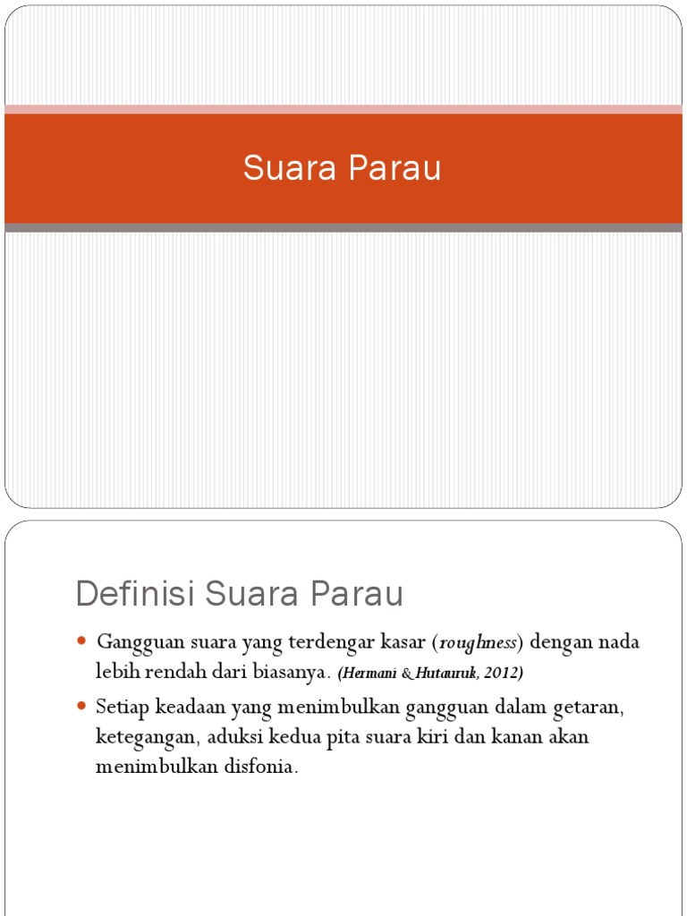 Penyebab dan Penanganan Suara Parau | PDF