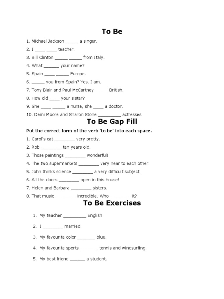 To Be: Put The Correct Form of The Verb 'To Be' Into Each Space | PDF