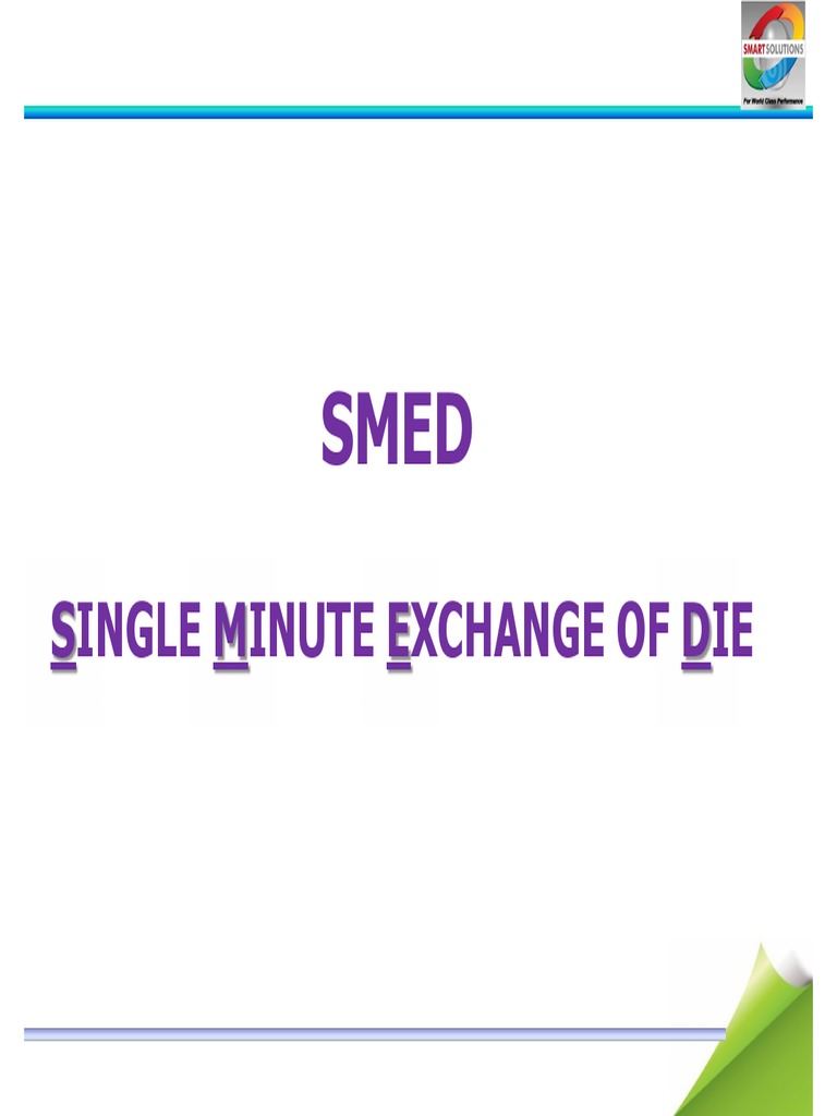 07 SMED Tool Module | PDF | Lean (production) | Six Sigma