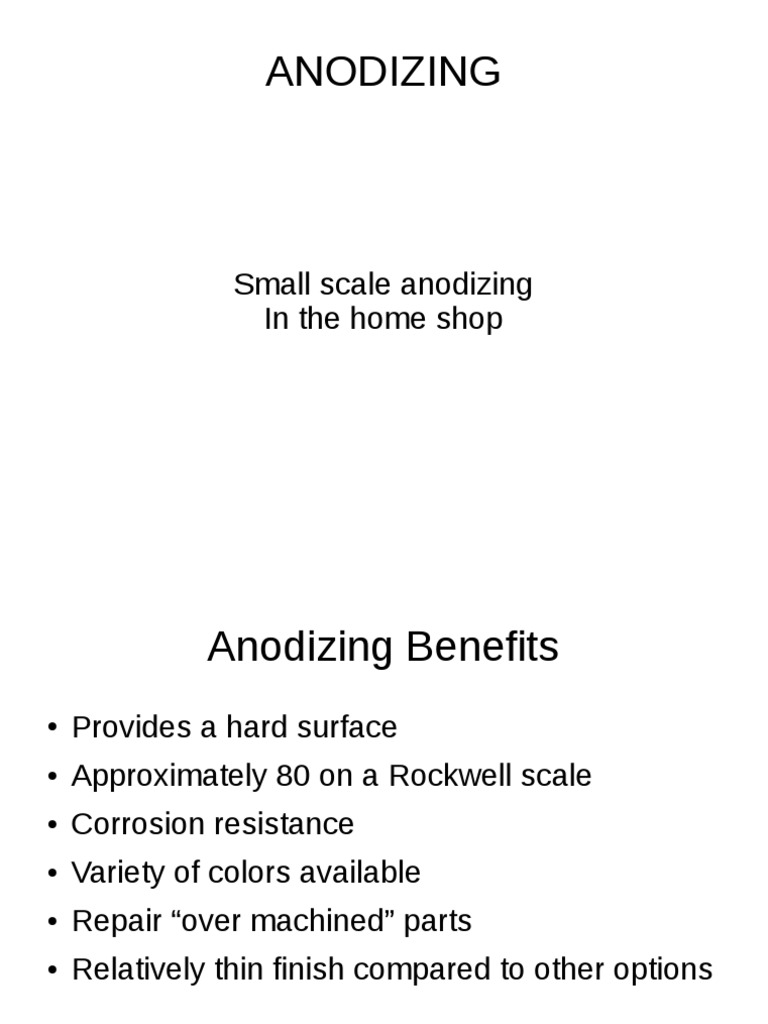 Anodizing Presentation | PDF | Metals | Chemistry