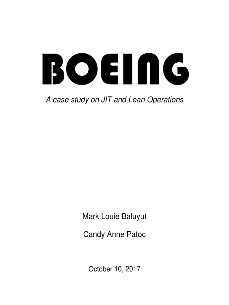 BOEING - A Case Study On JIT and Lean Operations | PDF | Lean Manufacturing | Industries