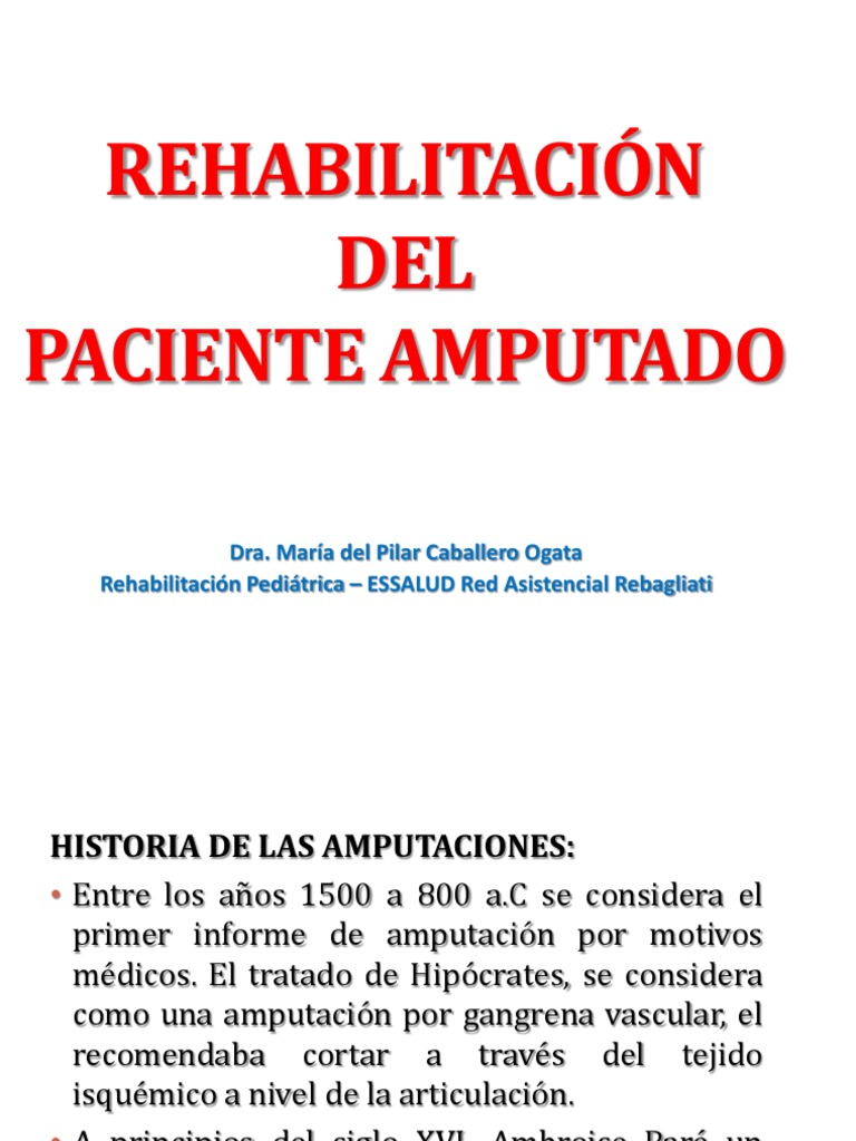 Rehabilitacion Del Paciente Amputado | Amputación | Pie