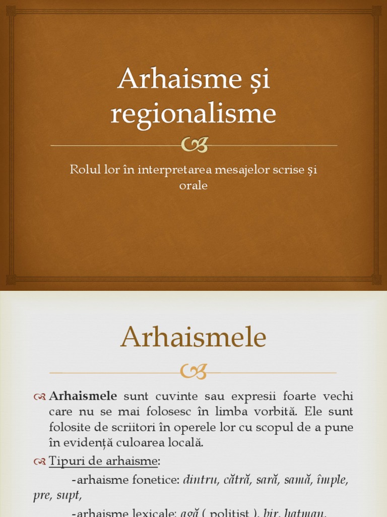 Arhaisme Și Regionalisme | PDF