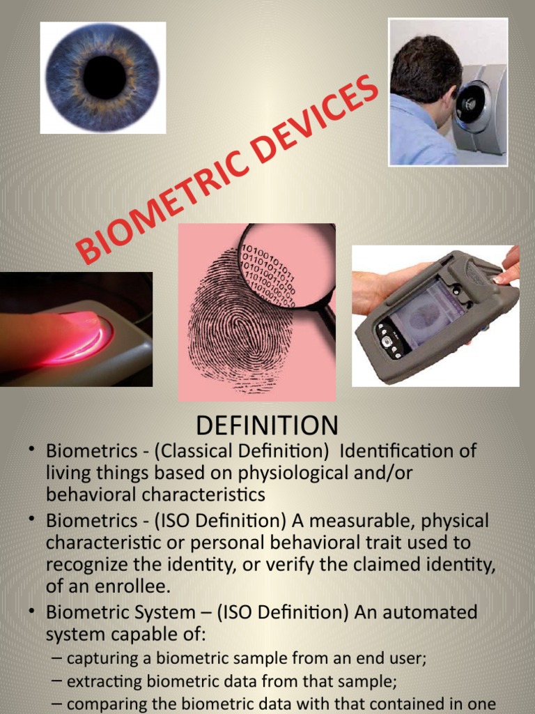 Biometric Devices Overview | PDF | Retina | Biometrics