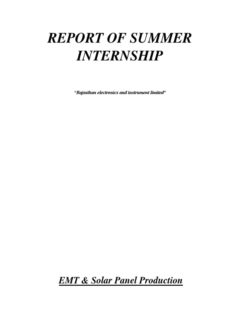 Report of Summer Internship: EMT & Solar Panel Production | PDF