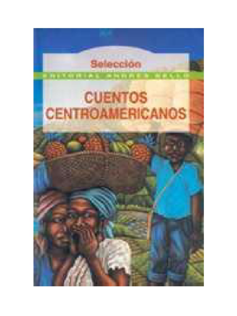 Cuentos Centroamericanos PDF | PDF | Centroamérica | Guatemala