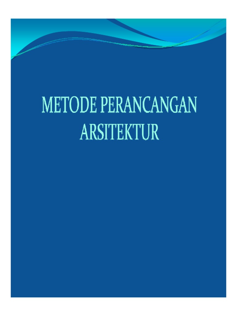 Pengertian Metode Perancangan | PDF