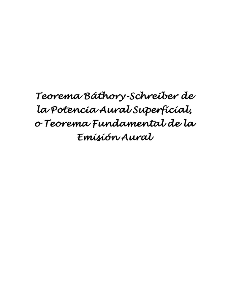 Teorema Báthory-Schreiber: Emisión Aural | PDF | Calabozo | Mecánica ...