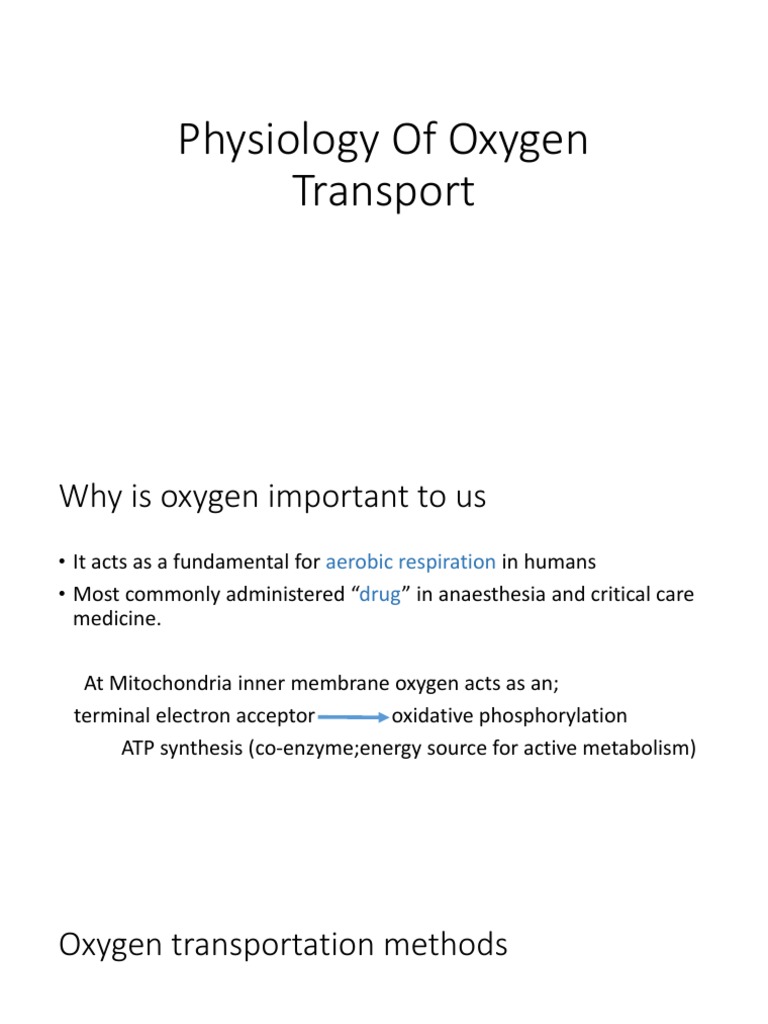 Physiology of Oxygen Transport | PDF | Hemoglobin | Diffusion
