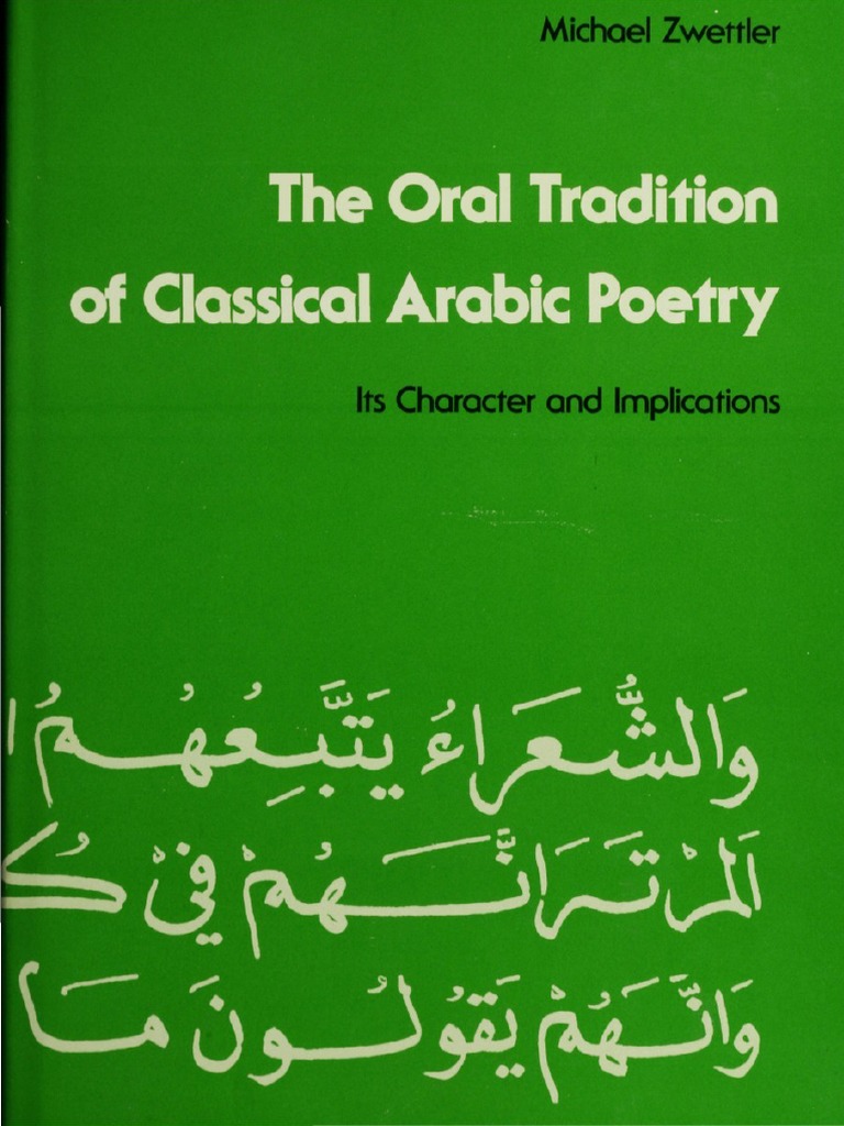 The Oral Tradition of Classical Arabic Poetry | PDF | Oral Tradition ...