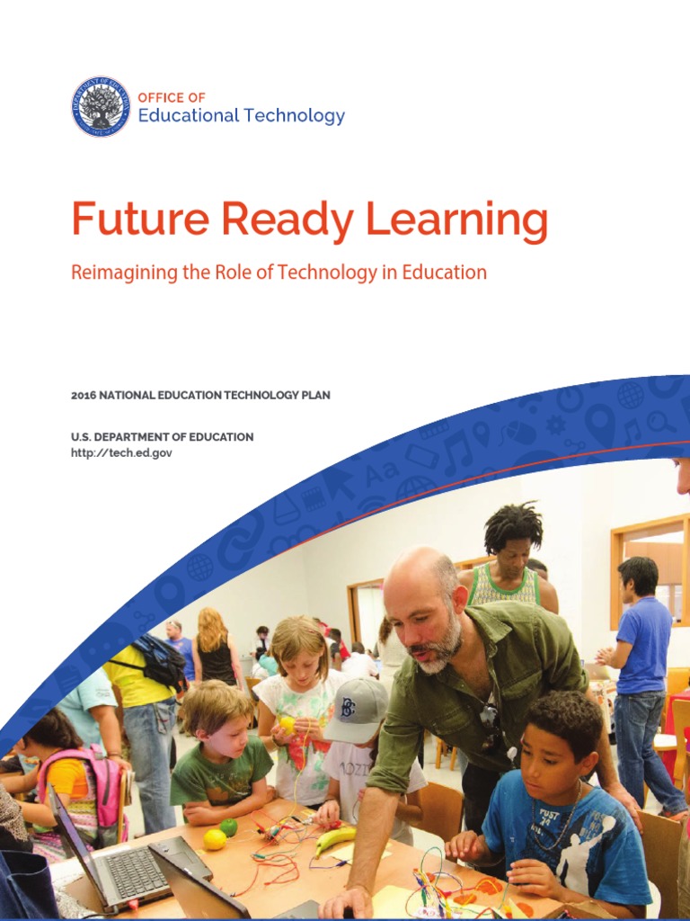 2016 National Education Technology Plan focuses on student-centered ...