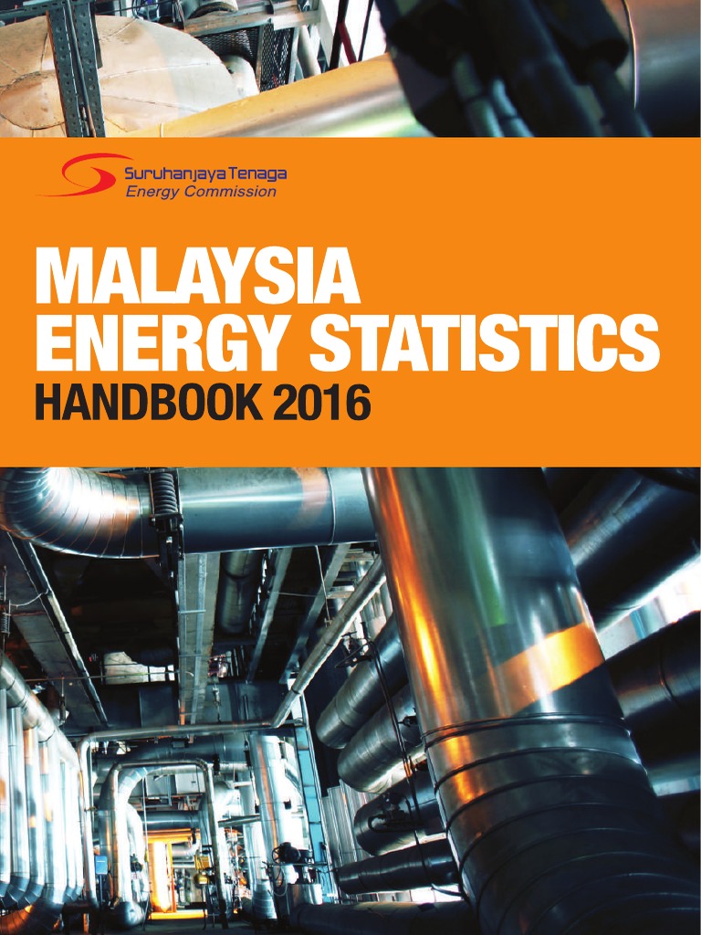 Malaysia Energy Statistics Handbook 2016 | PDF | Energy Industry | Fuels