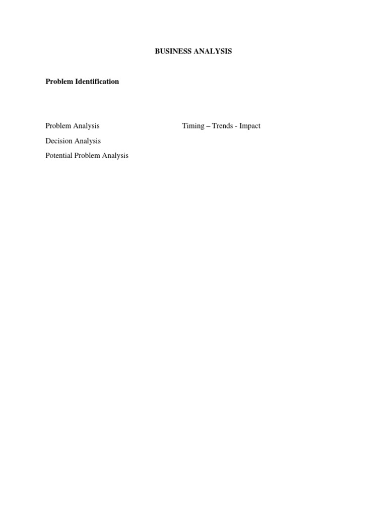 Business Analysis: Problem Analysis Timing - Trends - Impact Decision ...