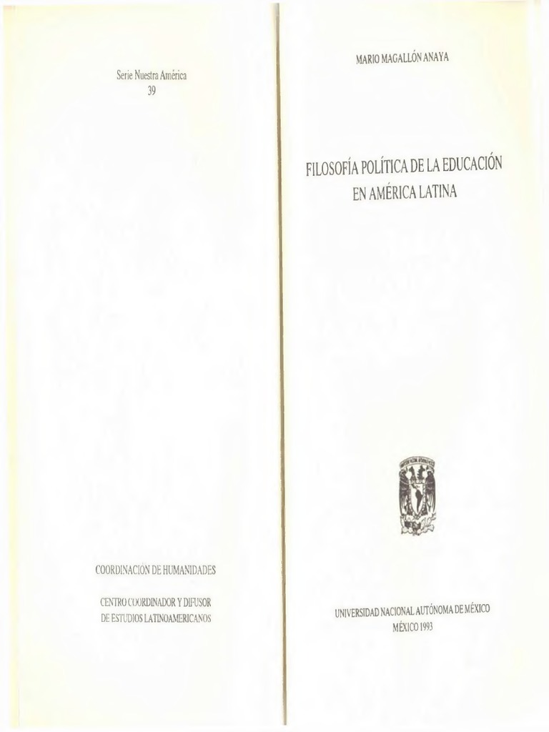 Magallon Anaya Mario - Filosofia Politica de La Educacion en America ...