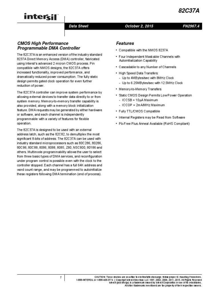 CMOS High Performance Programmable DMA Controller Features: Data Sheet FN2967.4 October 2, 2015 ...
