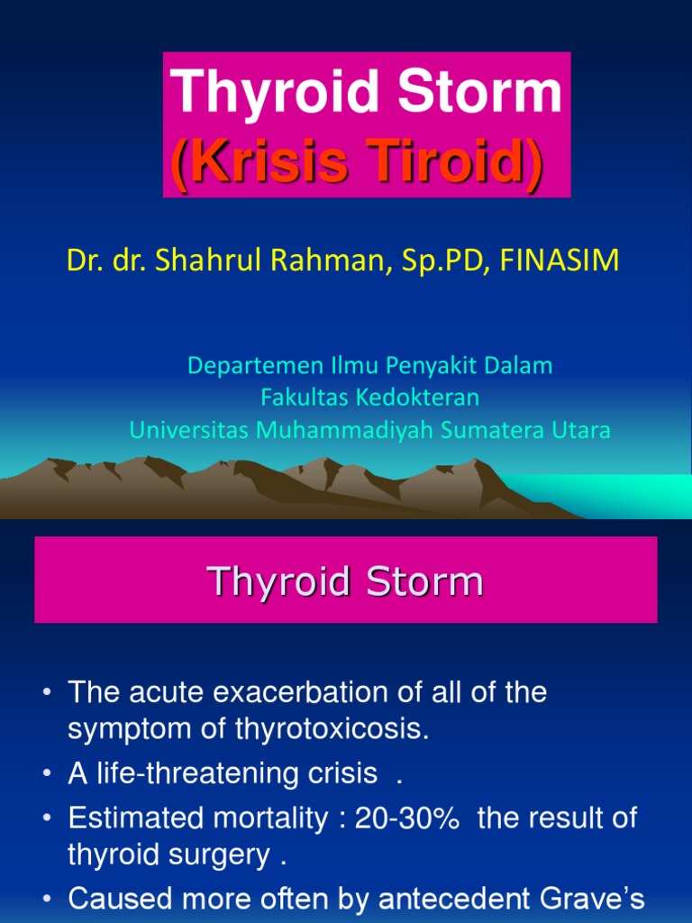 Thyroid Storm: (Krisis Tiroid) | PDF | Hyperthyroidism | Thyroid