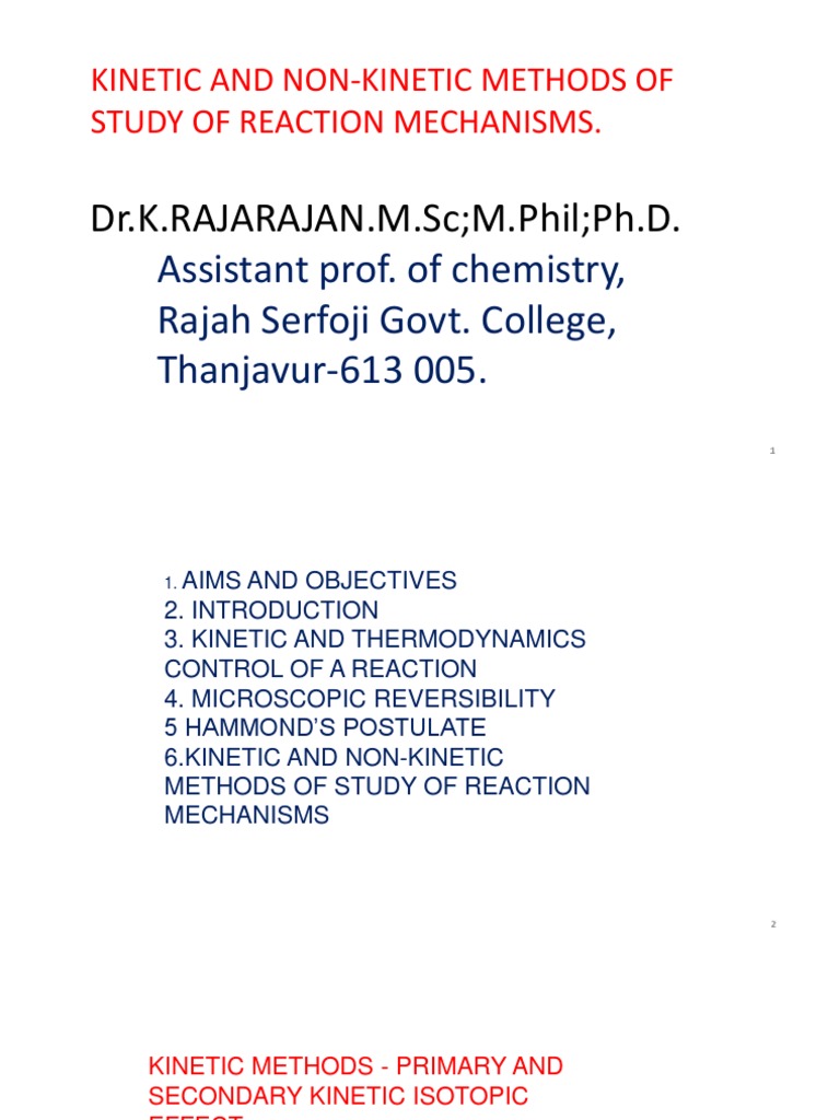 Understanding Kinetic and Non-Kinetic Methods for Elucidating Reaction ...