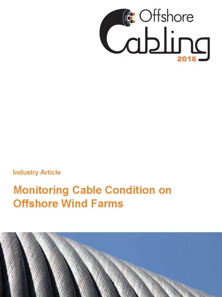 Monitoring Cable Condition On Offshore Wind Farms: Industry Article ...