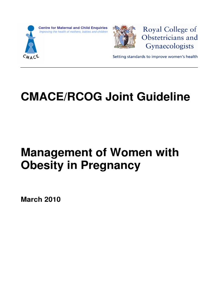 CMACE/RCOG Joint Guideline: March 2010 | Download Free PDF | Childbirth ...