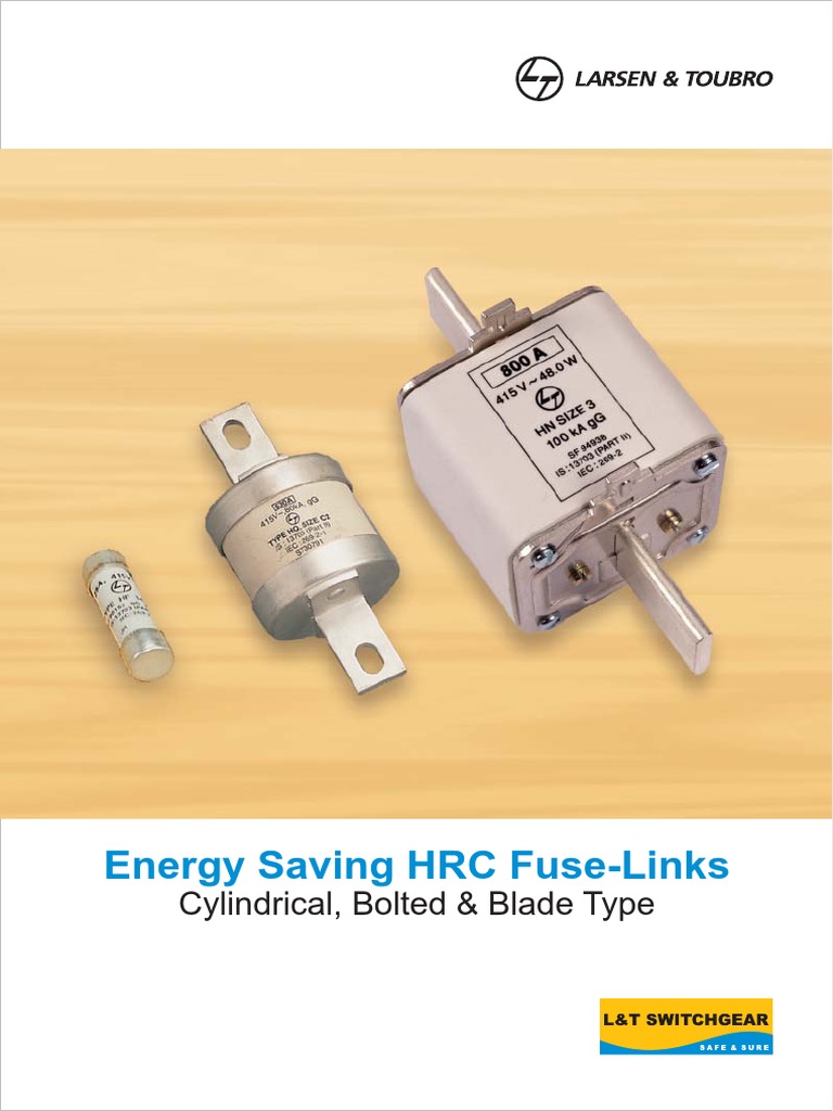L&T hrc fuse catalogue.pdf | Fuse (Electrical) | Automation