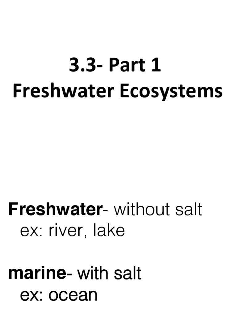 3-3 Freshwater Ecosystems | PDF