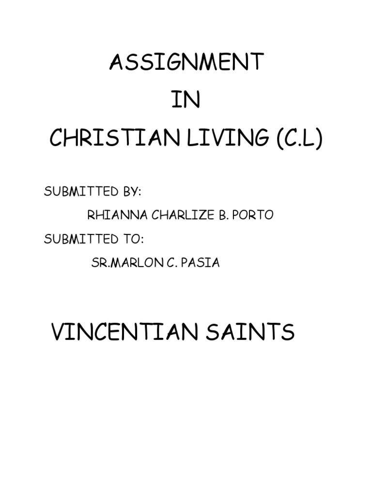 Assignment IN Christian Living (C.L) : Submitted By: Rhianna Charlize B ...