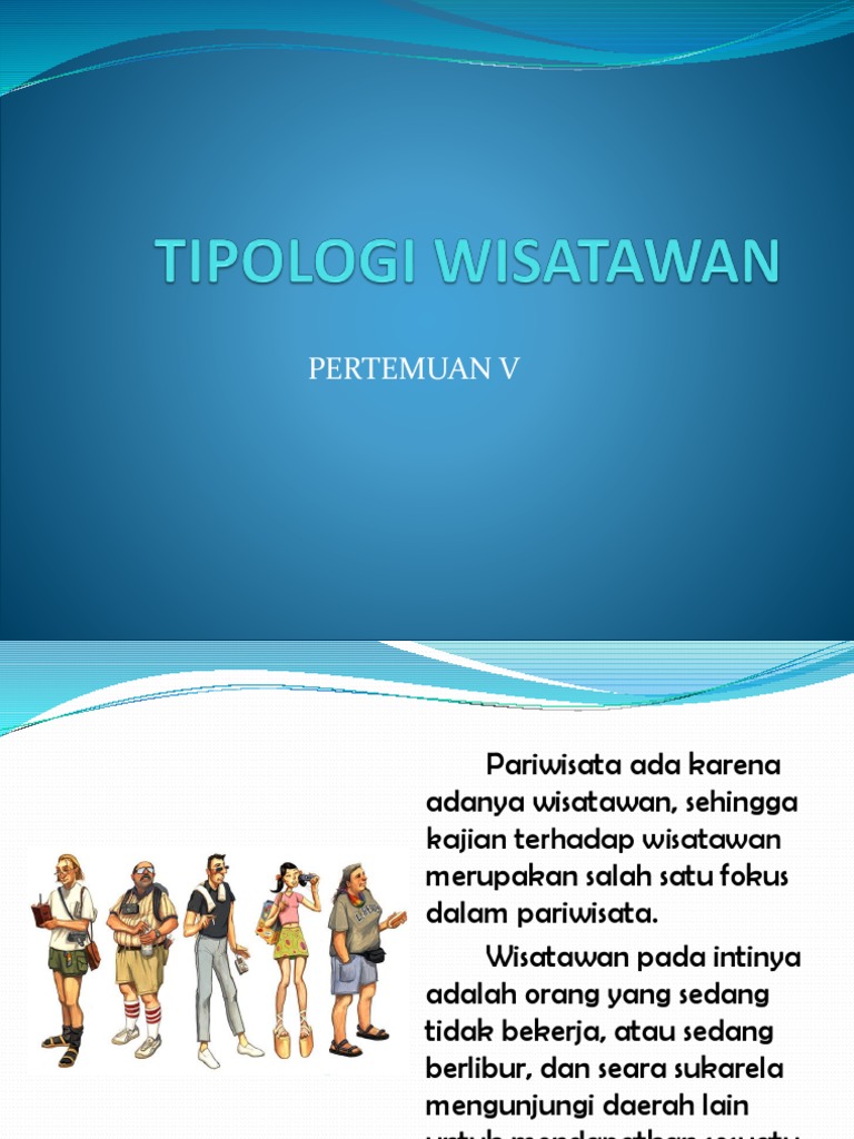 5 Tipologi Wisatawan 20141118 | PDF