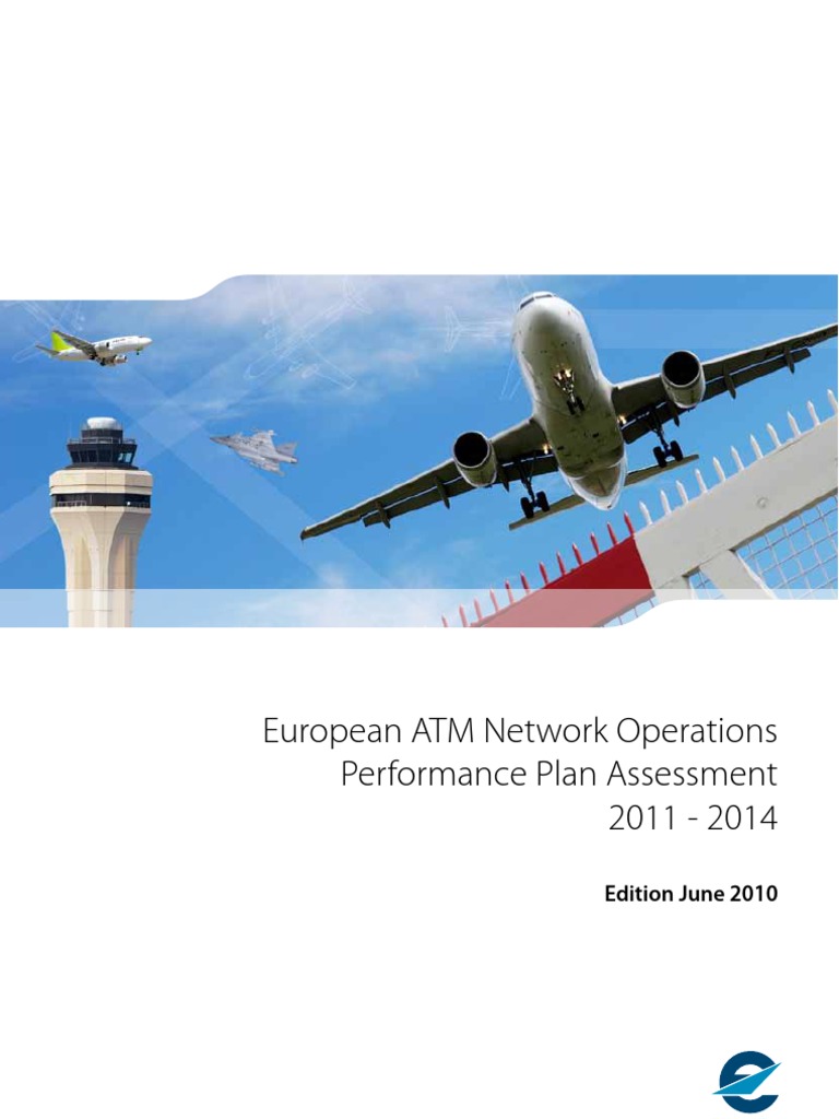 European ATM Network Operations Performance Plan Assessment 2011-2014 ...
