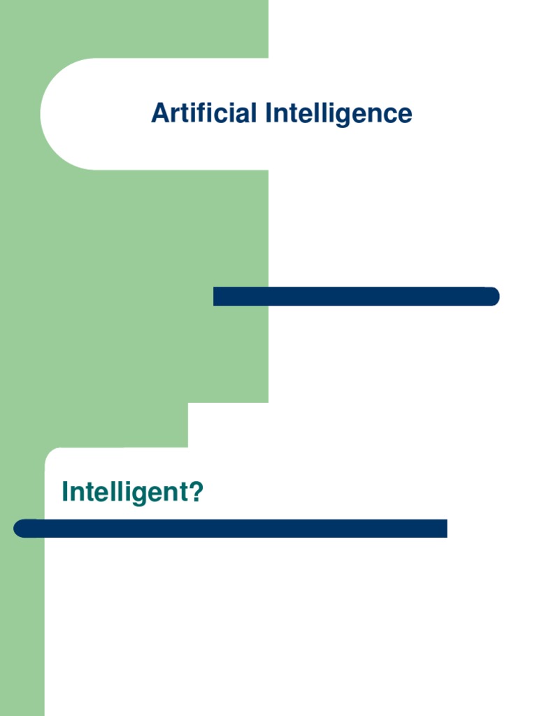 Lecture01 Intro | PDF | Artificial Intelligence | Intelligence (AI ... Lecture01 Intro | PDF | Artificial Intelligence | Intelligence (AI ...