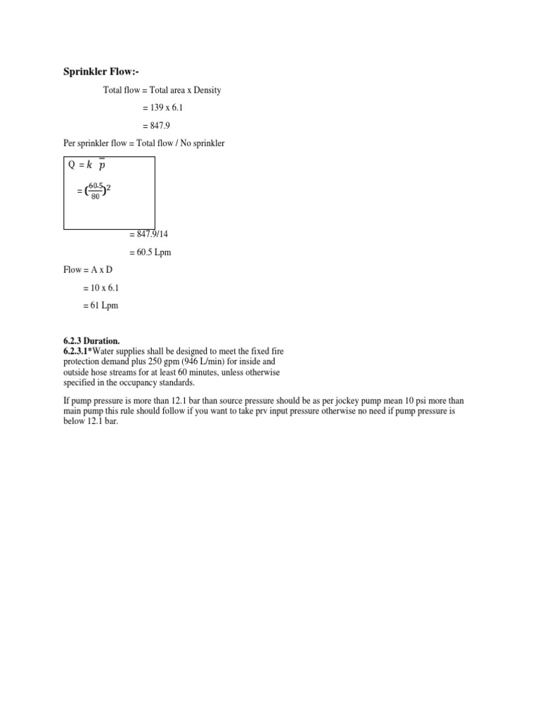 Sprinkler Flow:-: 6.2.3 Duration. 6.2.3.1 Water Supplies Shall Be ...