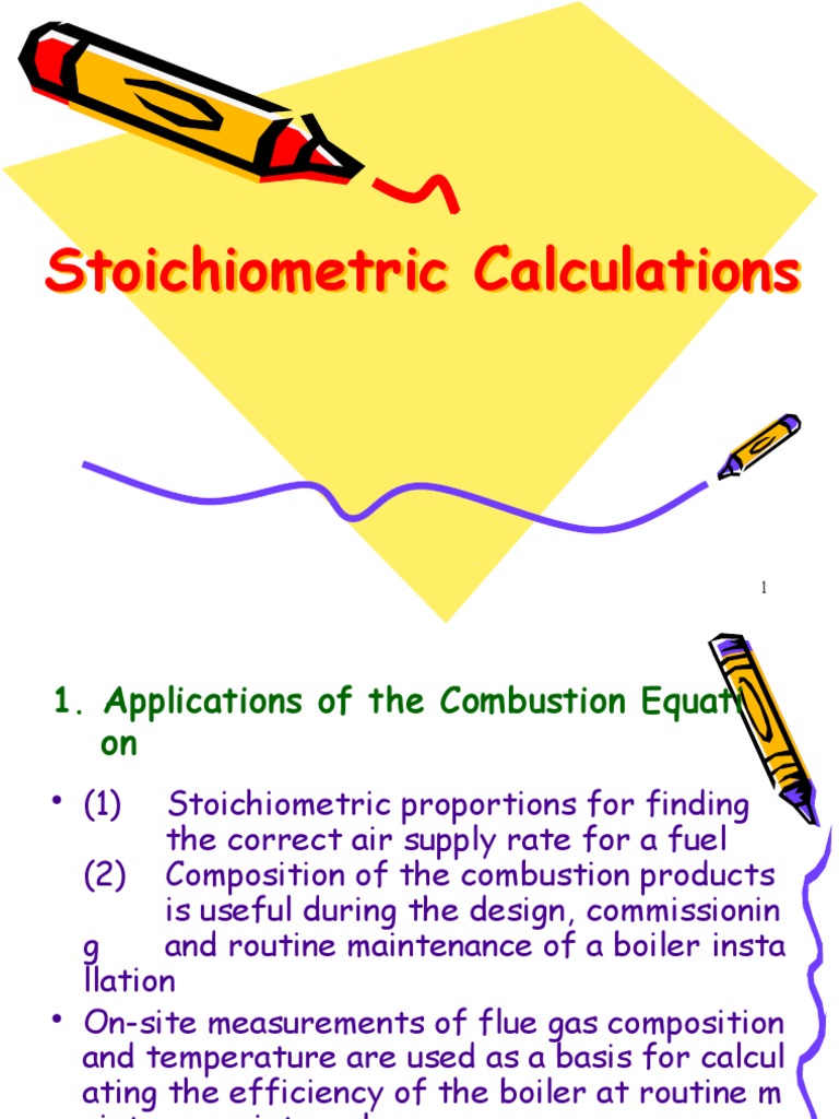 02-Stoichiometric Calculations | PDF | Combustion | Stoichiometry