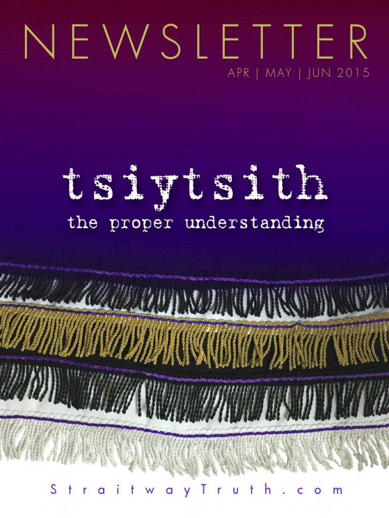 Tsiytsith - The Proper Understanding StraitwayNewsletter 09 (2015 ...