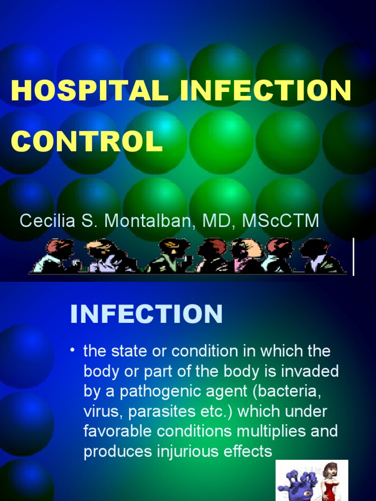 Hospital Infection Control: Cecilia S. Montalban, MD, MSCCTM | PDF ...