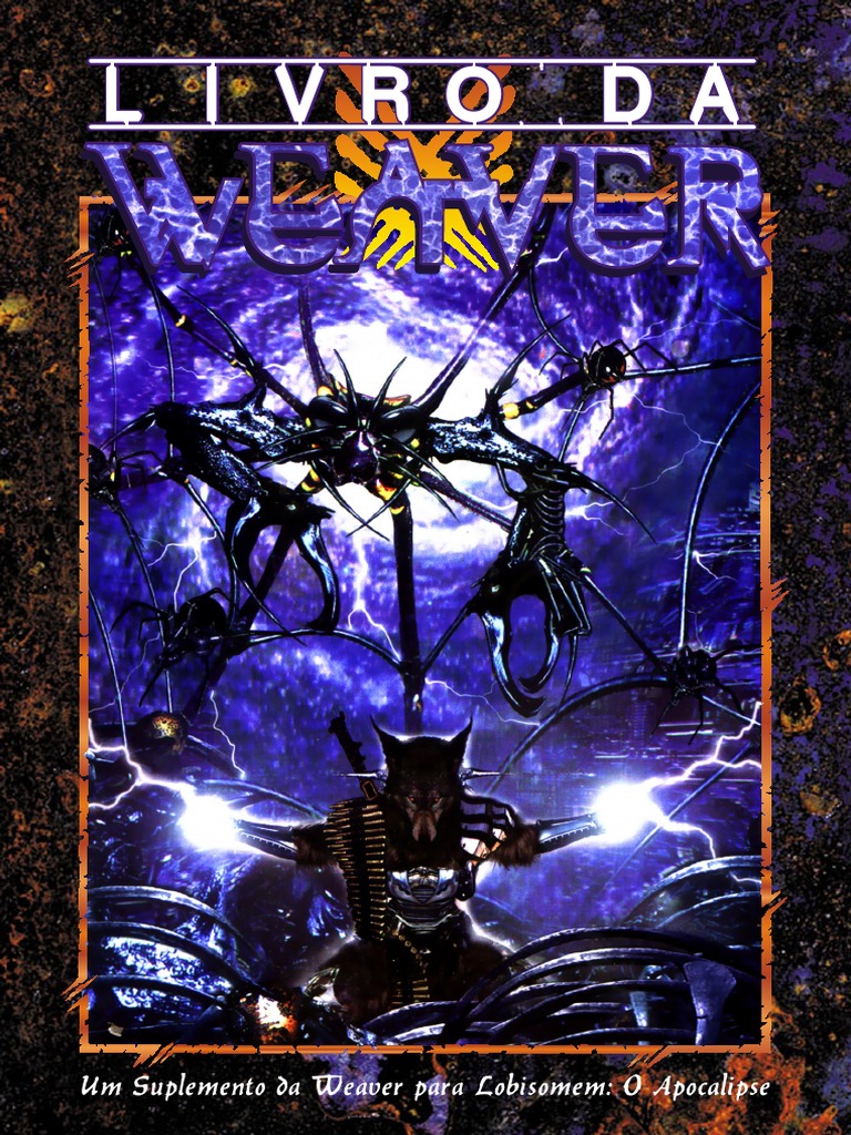 Lobisomem o Apocalipse - Livro da Weaver - Biblioteca Élfica.pdf