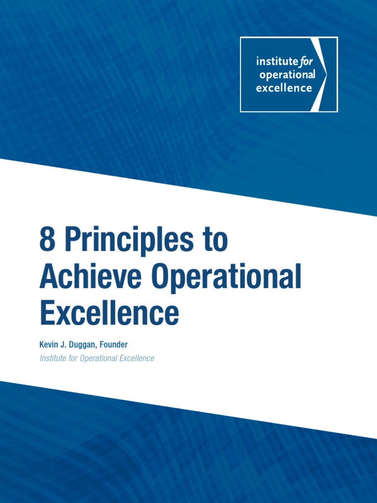 8 Principles To Achieve OpEx by Kevin Duggan | PDF | Design | Goal
