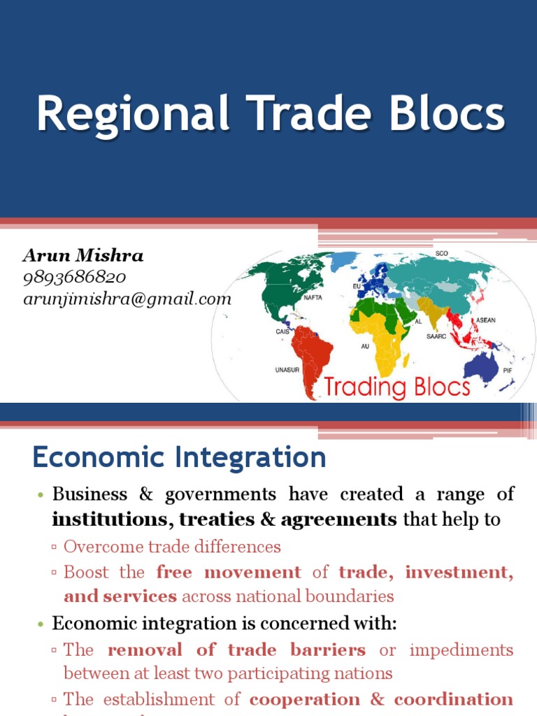 Regional Trade Blocs: Arun Mishra | PDF | European Economic Community ...