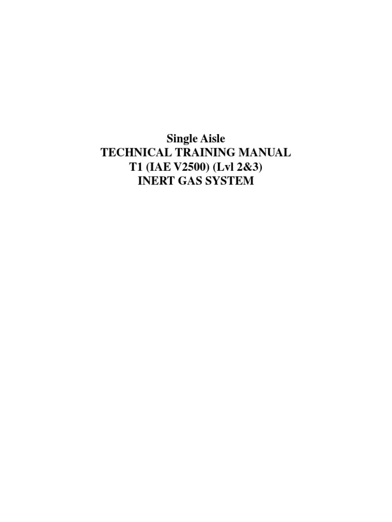 Single Aisle Technical Training Manual T1 (IAE V2500) (LVL 2&3) Inert ...