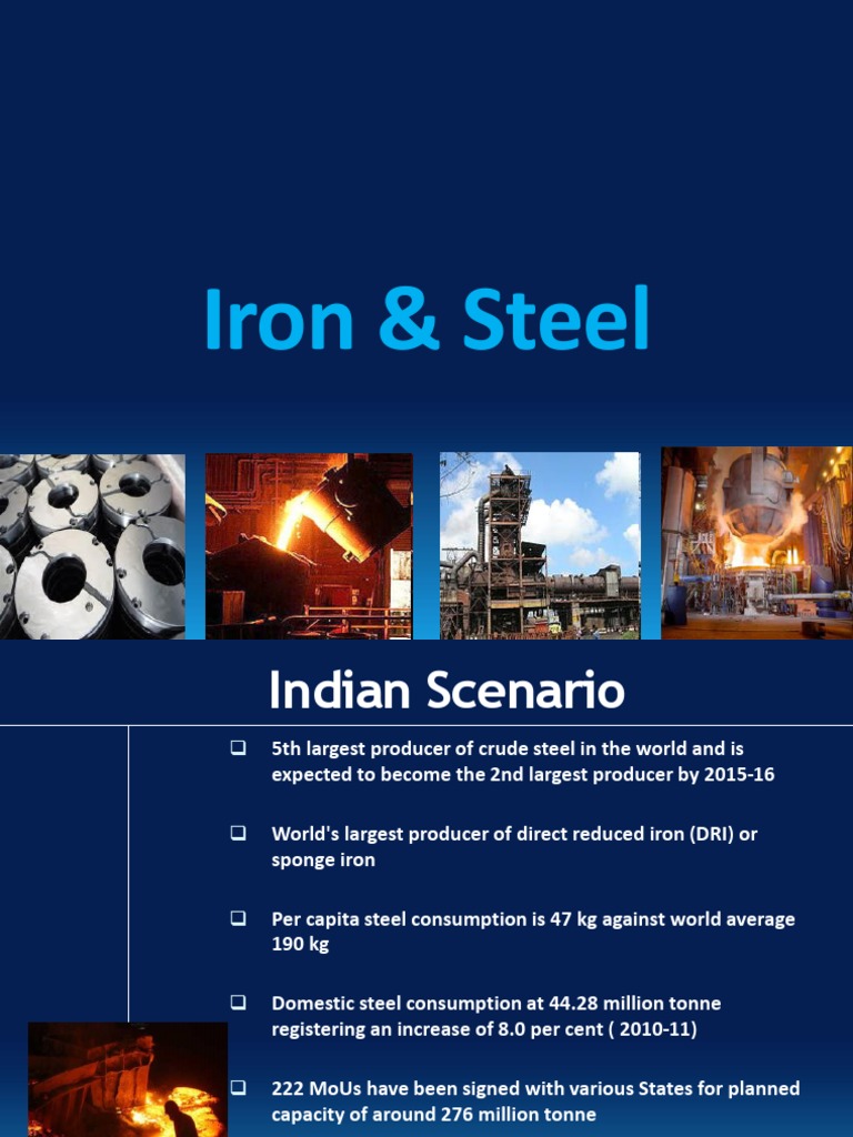 India’s Iron & Steel Industry Overview | PDF | Steel Mill | Steel