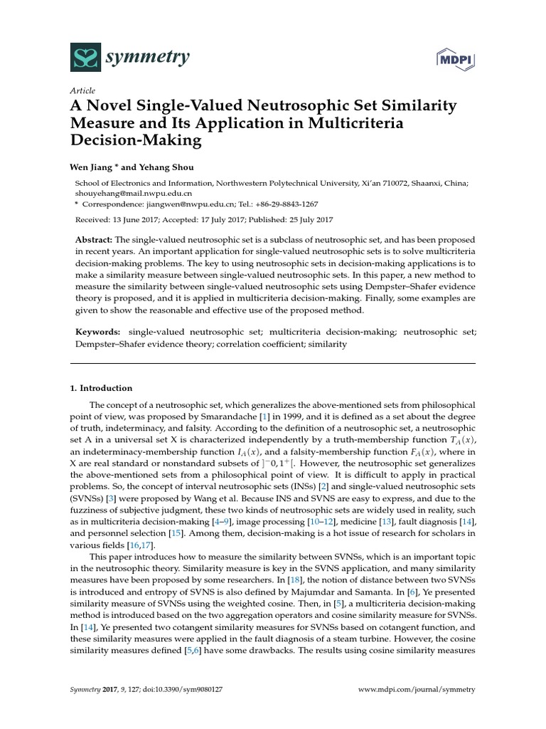 A Novel Single Valued Neutrosophic Set Similarity Measure And Its Application In Multicriteria