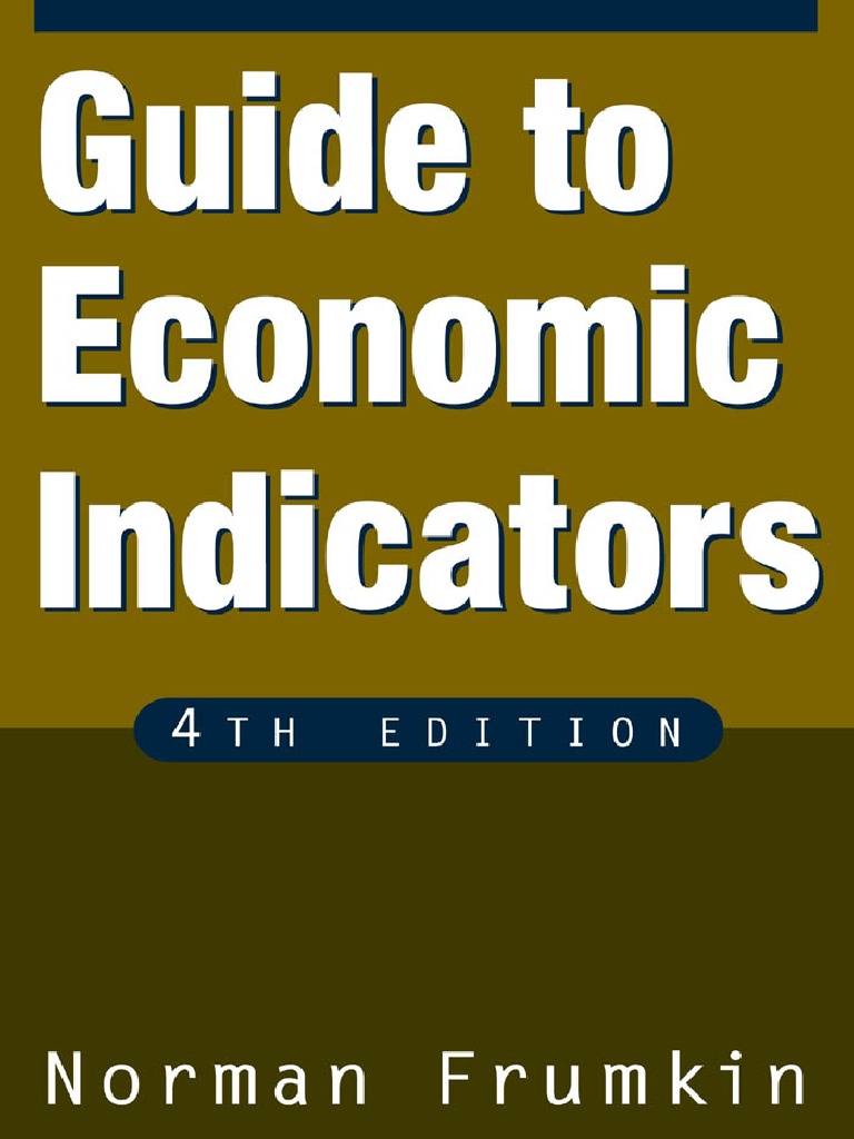 (Econ, Econometrics) - Guide To Economic Indicators (4Th Ed) | PDF ...